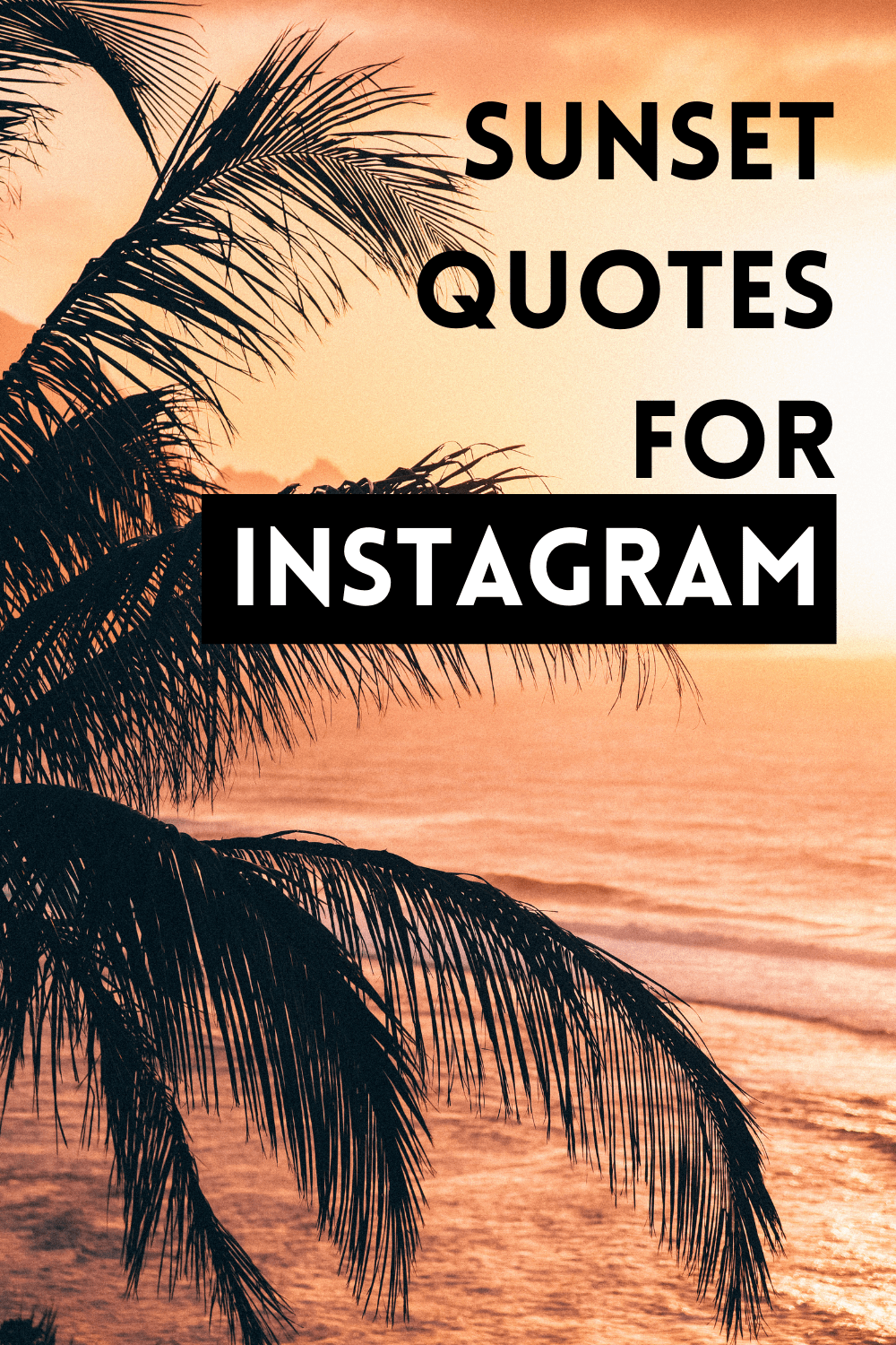 21 Epic Sunset Quotes That Are Perfect For Instagram Emma Kate Hall